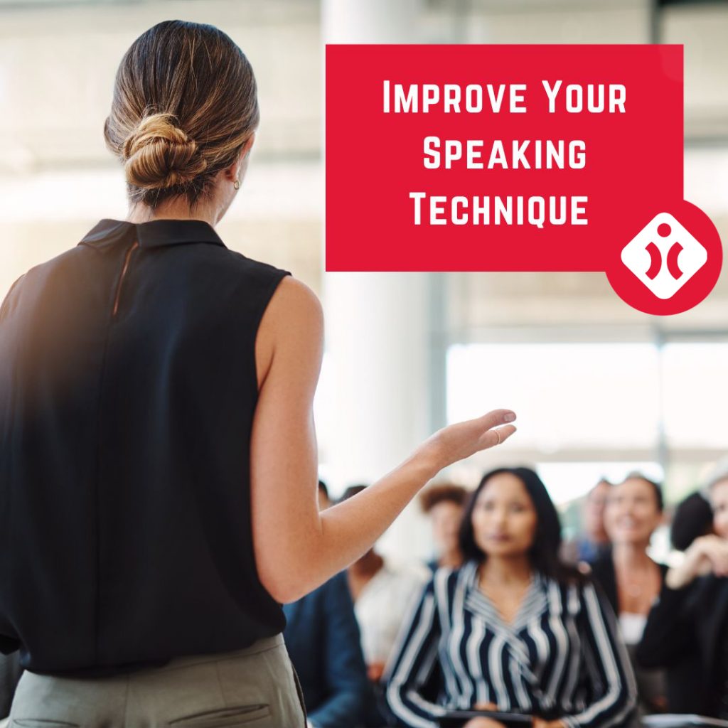 Quick Ways to Improve Your Speaking Technique